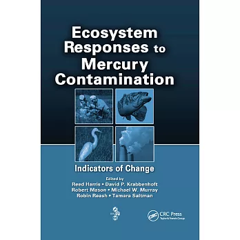 博客來-Ecosystem Responses to Mercury Contamination: Indicators of Change
