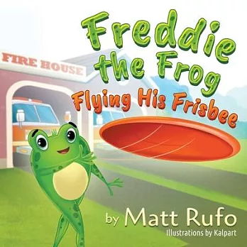博客來-Freddie the Frog Flying His Frisbee