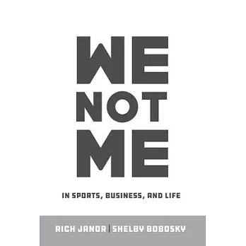 博客來-We Not Me: In Sports, Business, and Life