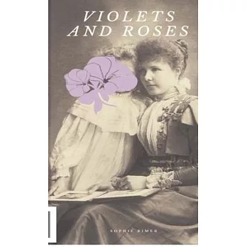 博客來-Violets and Roses