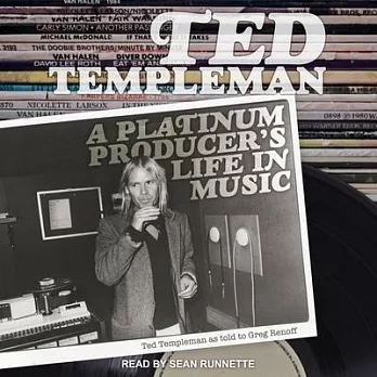 博客來-Ted Templeman Lib/E: A Platinum Producer’’s Life in Music