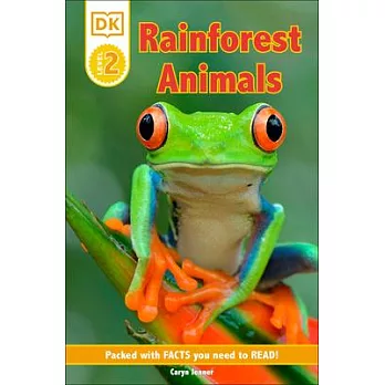博客來-DK Reader Level 2: Rainforest Animals