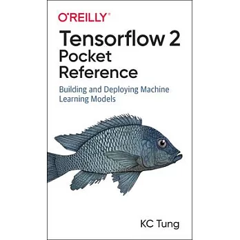 博客來-Tensorflow 2 Pocket Reference