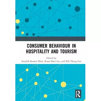博客來-Consumer Behaviour in Hospitality and Tourism