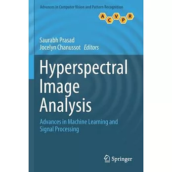 博客來-Hyperspectral Image Analysis: Advances in Machine Learning and Signal Processing