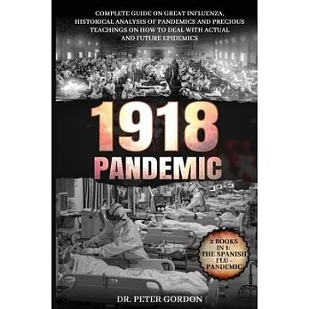 博客來-1918 - Pandemic: Complete Guide on Great Influenza, Historical ...