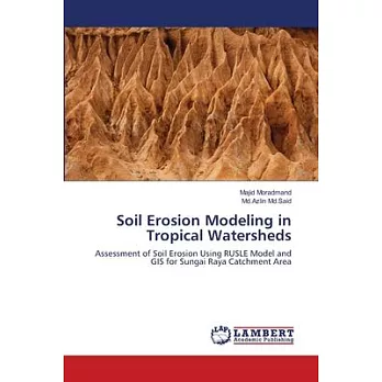 博客來-Soil Erosion Modeling in Tropical Watersheds