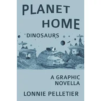博客來-Planet Home: Dinosaurs