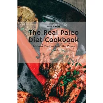 博客來-The Real Paleo Diet Cookbook: All-New Recipes from the Paleo Expert
