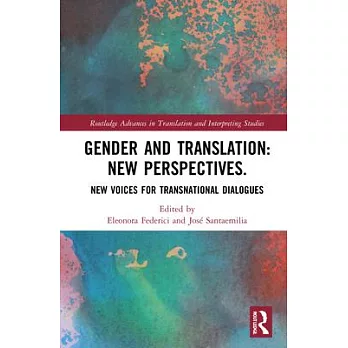 博客來-Gender and Translation: New Perspectives.: New Voices for ...