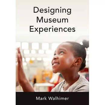 博客來-Designing Museum Experiences
