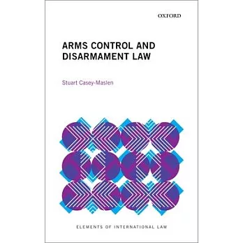 博客來-Arms Control and Disarmament Law