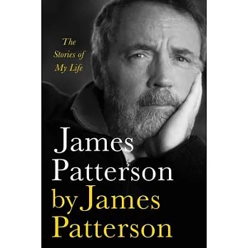博客來-James Patterson by James Patterson: The Stories of My Life