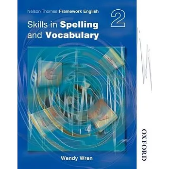 博客來-Nelson Thornes Framework English Skills in Spelling and Vocabulary 2