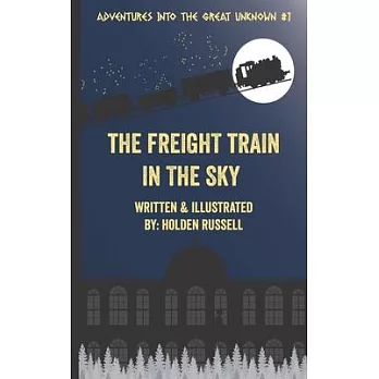 博客來-The Freight Train in the Sky