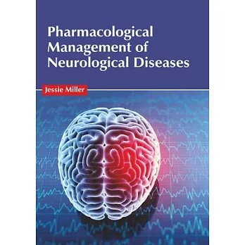 博客來-Pharmacological Management of Neurological Diseases