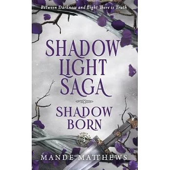 博客來-Shadow Born: Book Three of the ShadowLight Saga