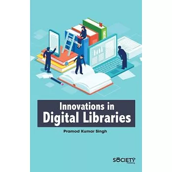 博客來-Innovations in Digital Libraries