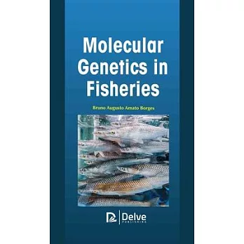 博客來-Molecular Genetics in Fisheries