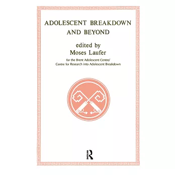 博客來-Adolescent Breakdown and Beyond