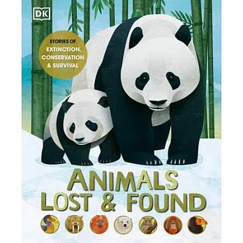 博客來-Animals Lost and Found: Stories of Extinction, Conservation and ...
