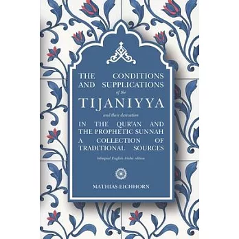 博客來-The Conditions and Supplications of the Tijaniyya and their ...