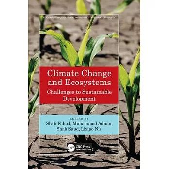 博客來-Climate Change and Ecosystems: Challenges to Sustainable Development