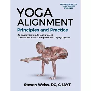 博客來-Yoga Alignment Principles and Practice B&W edition: An anatomical ...