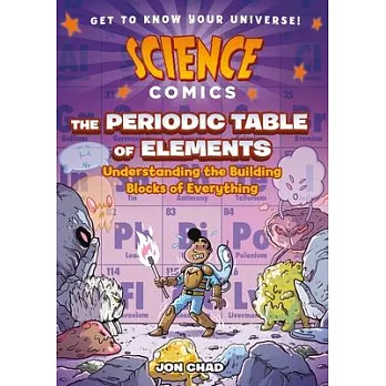 博客來-Science Comics: The Periodic Table of Elements: Understanding the ...