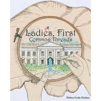 博客來-Ladies, First: Common Threads