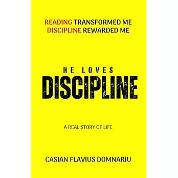 博客來-He Loves Discipline: Reading Transformed Me Discipline Rewarded Me