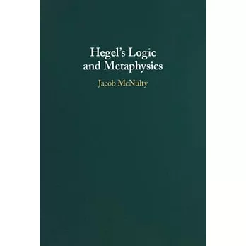 博客來-Hegel’s Logic and Metaphysics