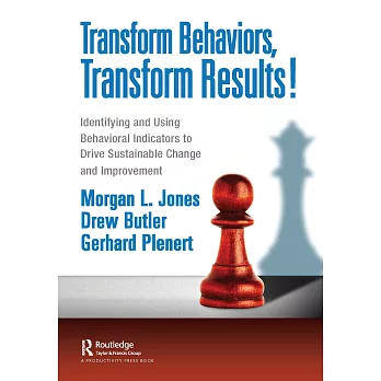 博客來-Transform Behaviors, Transform Results!: Identifying and Using Key ...