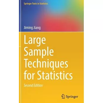 博客來-Large Sample Techniques for Statistics