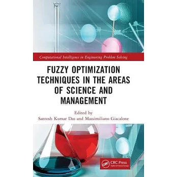 博客來-Fuzzy Optimization Techniques in the Areas of Science and Management