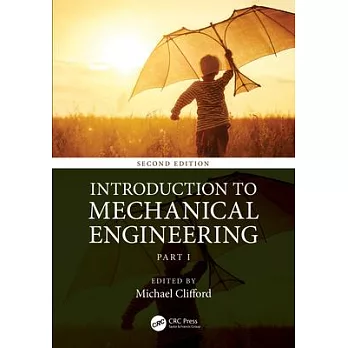 博客來-Introduction to Mechanical Engineering: Part 1