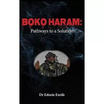 博客來-Boko Haram: Road Map to a Solution