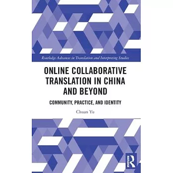 博客來-Online Collaborative Translation in China and Beyond: Community ...