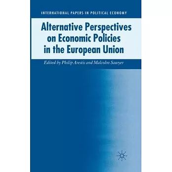 博客來-Alternative Perspectives on Economic Policies in the European Union