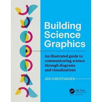 博客來-Building Science Graphics: An Illustrated Guide to Communicating ...