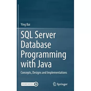 博客來-SQL Server Database Programming with Java: Concepts, Designs and Implementations