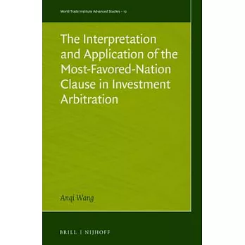 博客來-The Interpretation and Application of the Most-Favored-Nation ...
