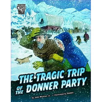 博客來-The Tragic Trip of the Donner Party