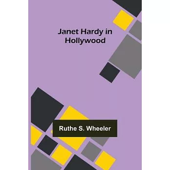 博客來-Janet Hardy in Hollywood