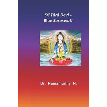 博客來-Ṡrī Tārā Devī: Blue Saraswatī