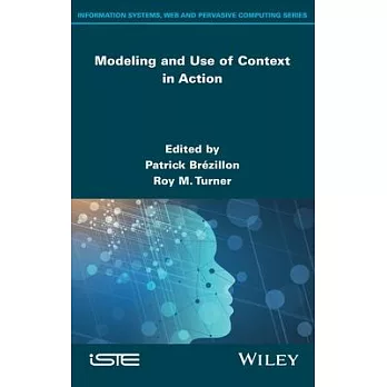 博客來-Modeling and Use of Context in Action