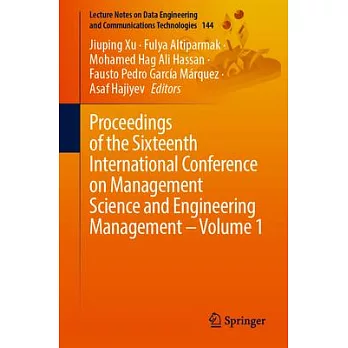 博客來-Proceedings of the Sixteenth International Conference on Management Science and Engineering ...