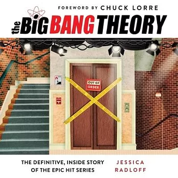 博客來-The Big Bang Theory: The Definitive, Inside Story of the Epic Hit ...