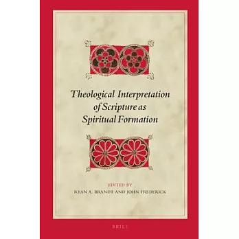 博客來-Theological Interpretation of Scripture as Spiritual Formation