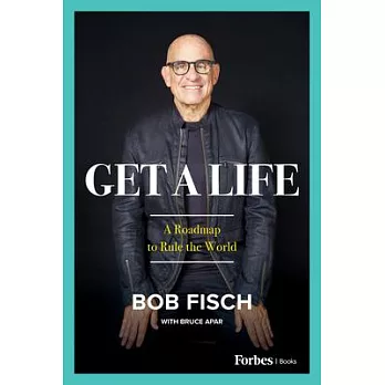 博客來-Get a Life: A Road Map to Rule the World